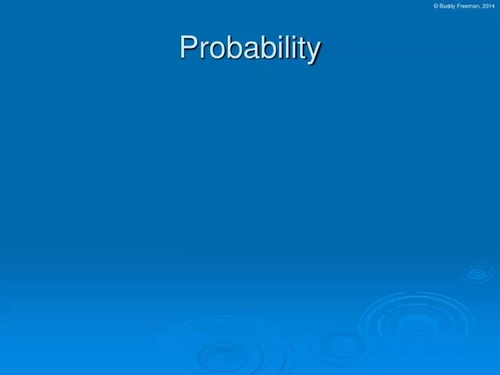 PPT - Probability PowerPoint Presentation, free download - ID:2817982