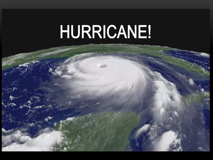 PPT - HURRICANE! PowerPoint Presentation, free download - ID:2819893