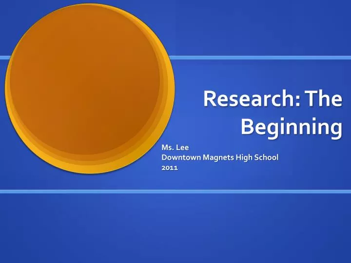 PPT - Research: The Beginning PowerPoint Presentation, free download ...