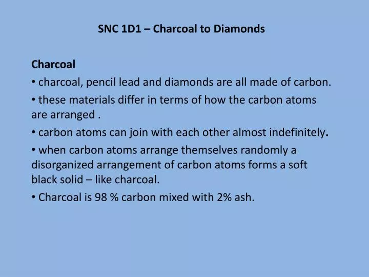 PPT - SNC 1D1 – Charcoal to Diamonds Charcoal PowerPoint Presentation ...