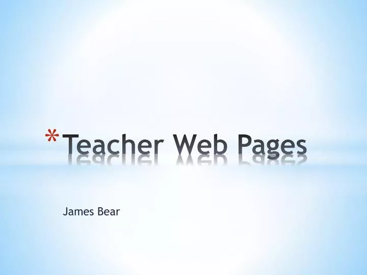 PPT - Teacher Web Pages PowerPoint Presentation, free download - ID:2822086