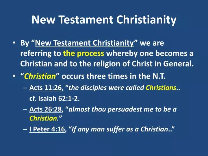 PPT - New Testament Christianity PowerPoint Presentation, free download ...