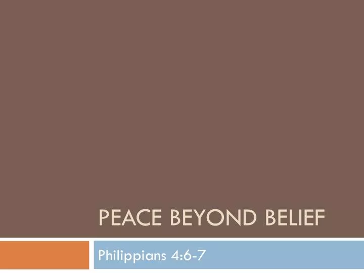 PPT - Peace Beyond Belief PowerPoint Presentation, free download - ID ...