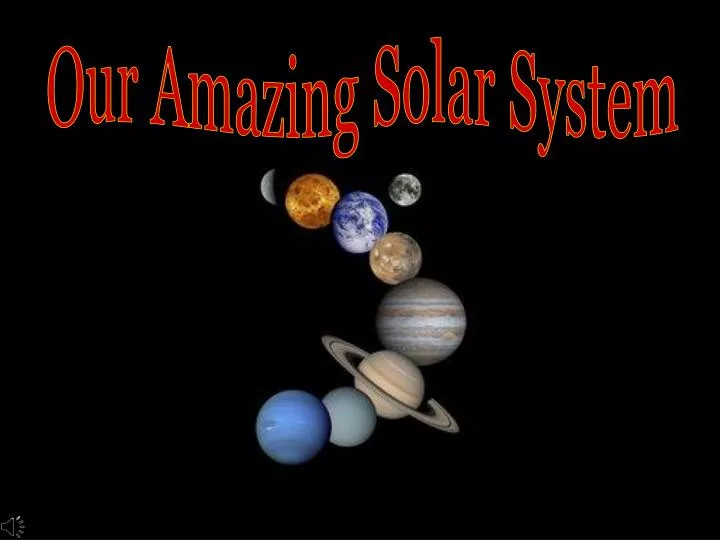 PPT - Our Amazing Solar System PowerPoint Presentation, free download ...