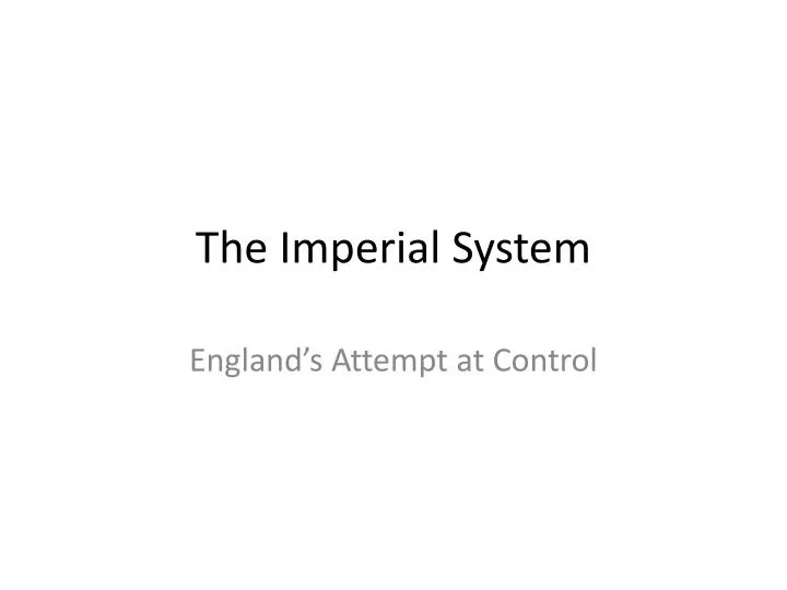 PPT - The Imperial System PowerPoint Presentation, free download - ID ...