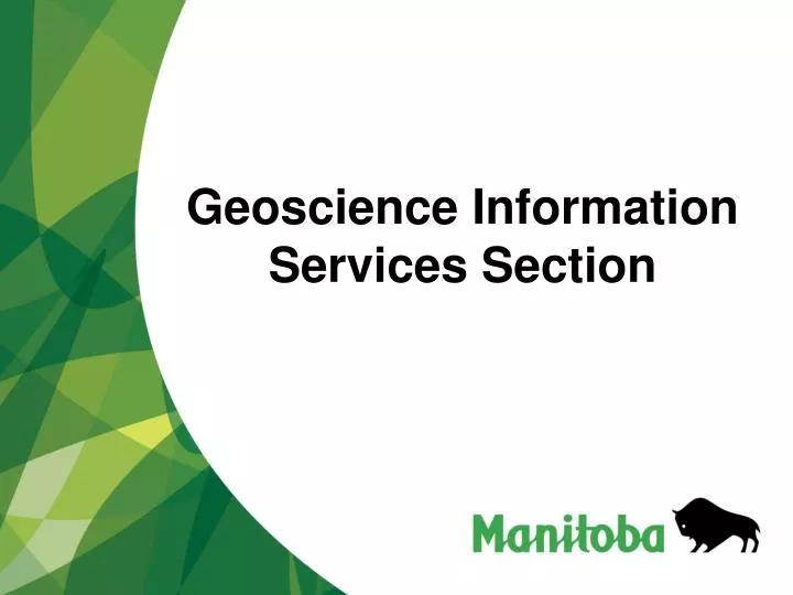 PPT - Geoscience Information Services Section PowerPoint Presentation ...