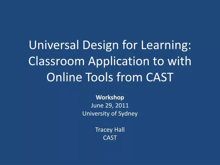 PPT - Universal Design for Learning: Classroom Application to with ...