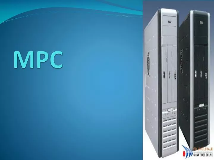 PPT - MPC PowerPoint Presentation, free download - ID:2822913