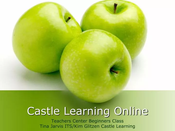 PPT - Castle Learning Online PowerPoint Presentation, free download ...
