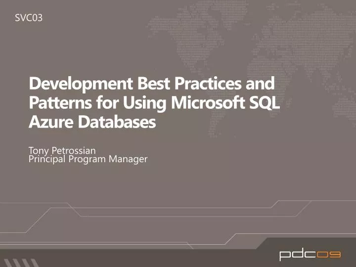 Ppt Development Best Practices And Patterns For Using Microsoft Sql Azure Databases Powerpoint