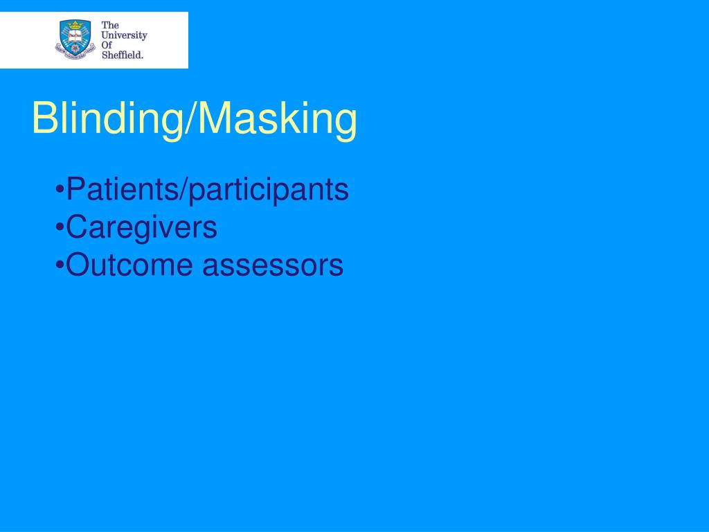 PPT - Can we trust patient reported outcomes in the absence of blinding ...