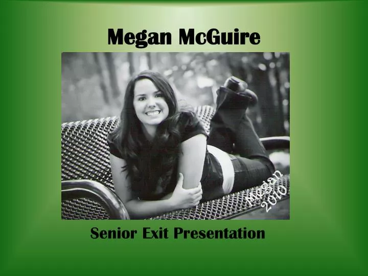 PPT - Megan McGuire PowerPoint Presentation, free download - ID:2823649