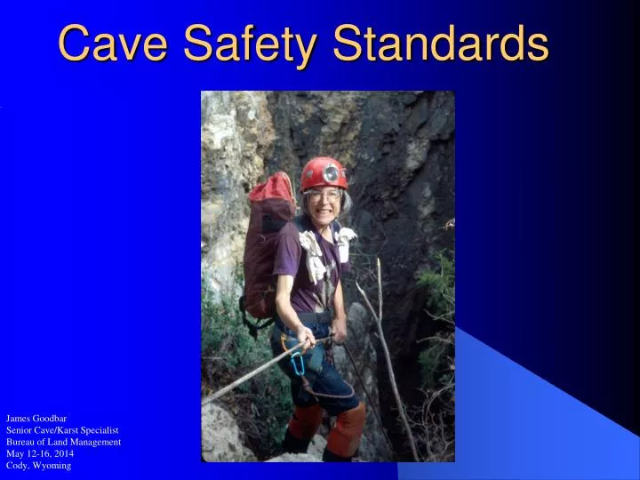 PPT - Cave Safety Standards PowerPoint Presentation, free download - ID ...