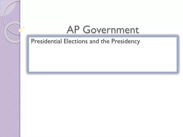 PPT - AP Government PowerPoint Presentation, free download - ID:2824982