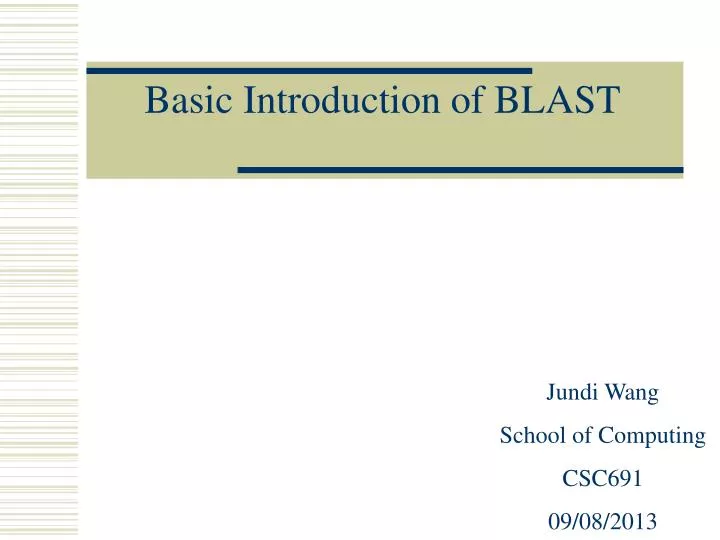 PPT - Basic Introduction of BLAST PowerPoint Presentation, free ...