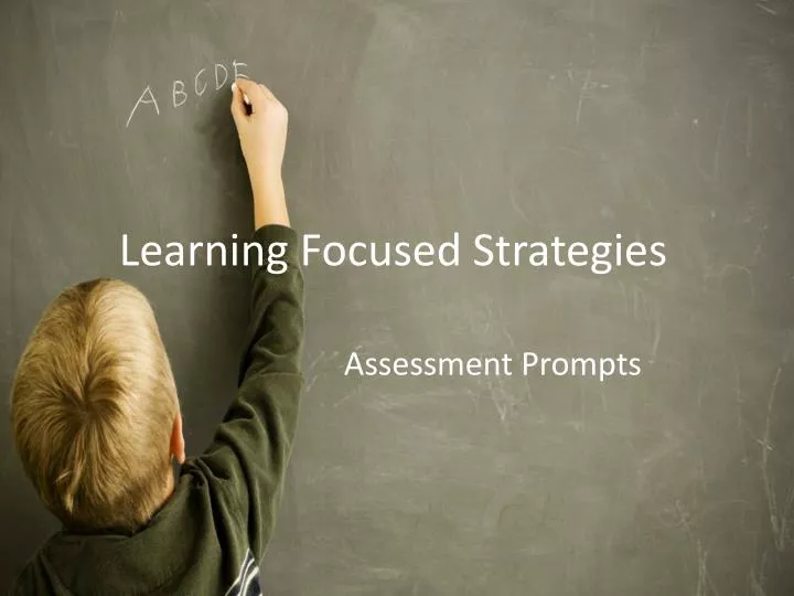 PPT - Learning Focused Strategies PowerPoint Presentation, free ...