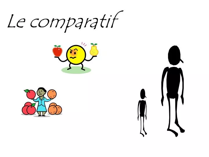 PPT - Le comparatif PowerPoint Presentation, free download - ID:2826875