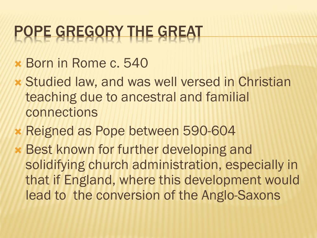 PPT - A Study of the role of the bishops under pope Gregory the great ...
