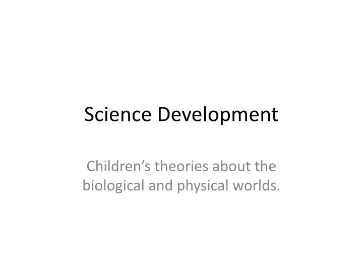 PPT - Science Development PowerPoint Presentation, free download - ID ...