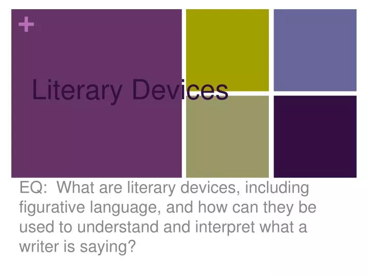 PPT - Literary Devices PowerPoint Presentation, free download - ID:2827751 PPT - Literary Devices PowerPoint Presentation, free download - ID:2827751
