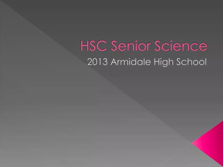 PPT - HSC Senior Science PowerPoint Presentation, free download - ID ...