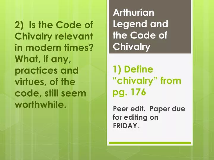 PPT - 1) Define “chivalry” from pg. 176 PowerPoint Presentation, free ...