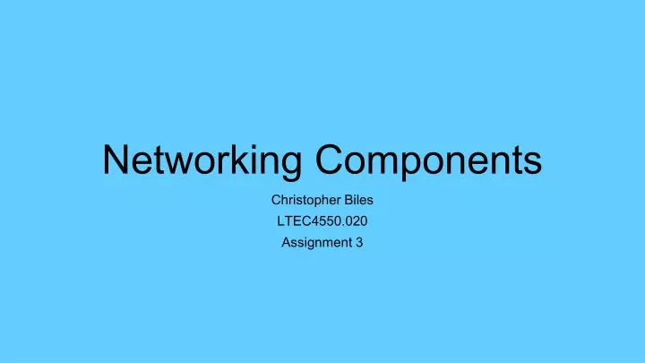 PPT - Networking Components PowerPoint Presentation, free download - ID ...