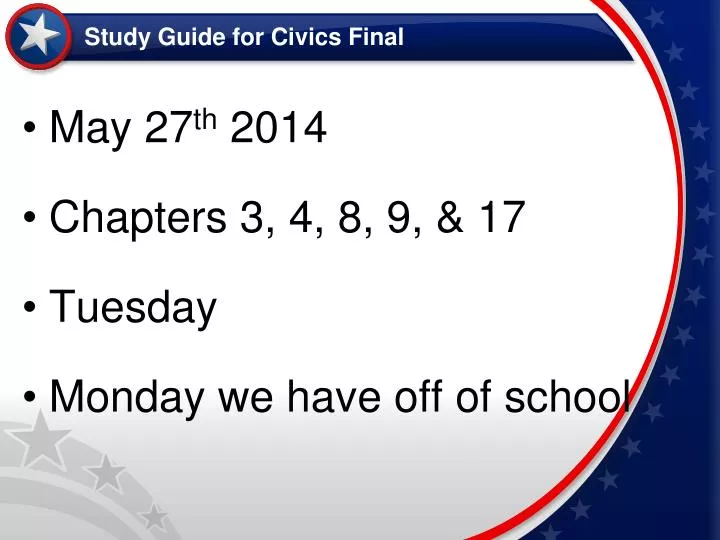 PPT - Study Guide for Civics Final PowerPoint Presentation, free ... PPT - Study Guide for Civics Final PowerPoint Presentation, free ...