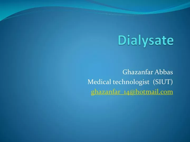 PPT - Dialysate PowerPoint Presentation, free download - ID:2830038