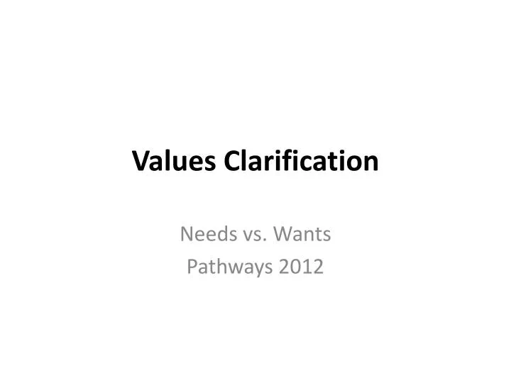 PPT - Values Clarification PowerPoint Presentation, free download - ID ...