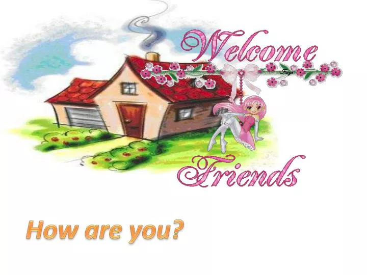 PPT - How are you? PowerPoint Presentation, free download - ID:2830455