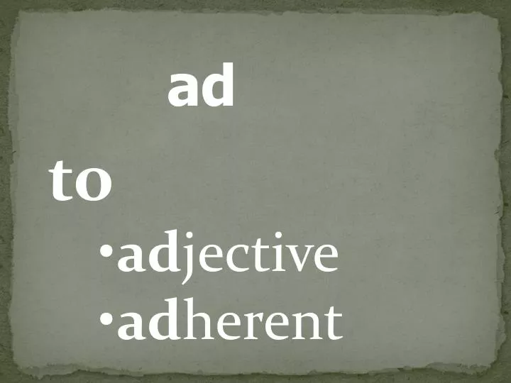 PPT - to ad jective ad herent PowerPoint Presentation, free download ...