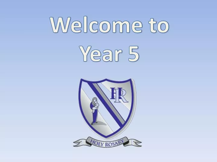 PPT - Welcome to Year 5 PowerPoint Presentation, free download - ID:2830988