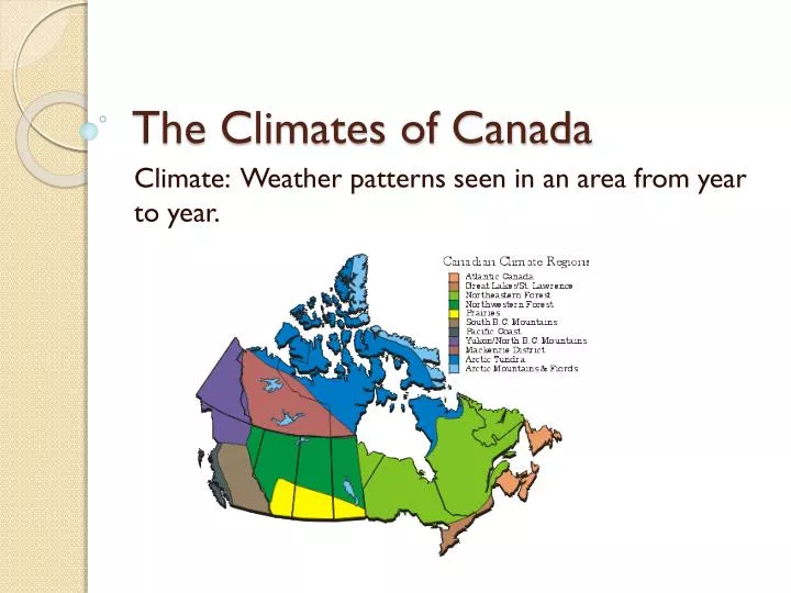 PPT - The Climates of Canada PowerPoint Presentation, free download ...