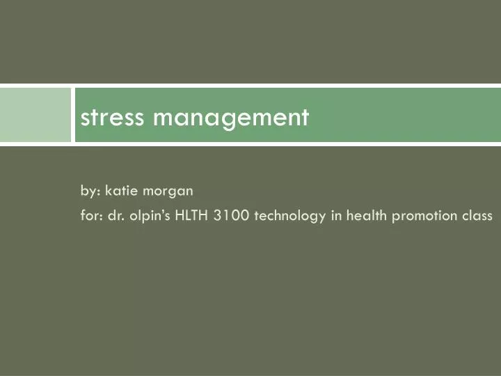 PPT - stress management PowerPoint Presentation, free download - ID:2831373