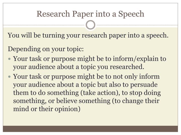 PPT - Turning your Research Paper into a Speech PowerPoint Presentation ...