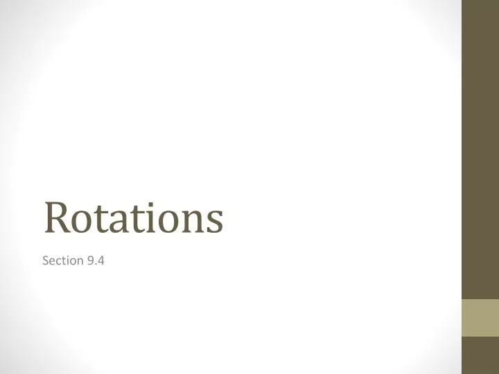PPT - Rotations PowerPoint Presentation, free download - ID:2831581
