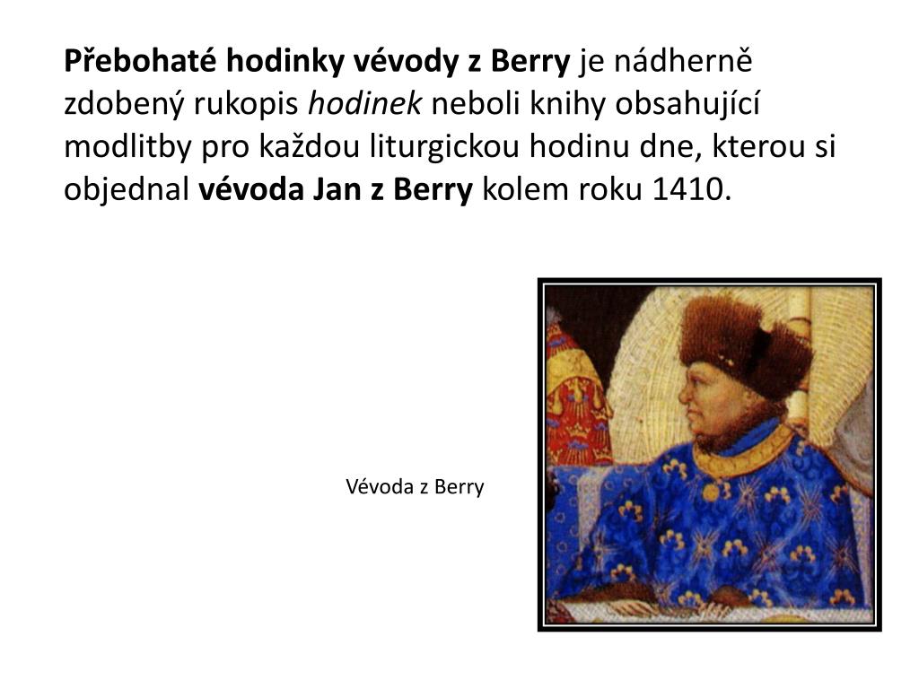PPT - Přebohaté hodinky vévody z Berry PowerPoint Presentation, free ...