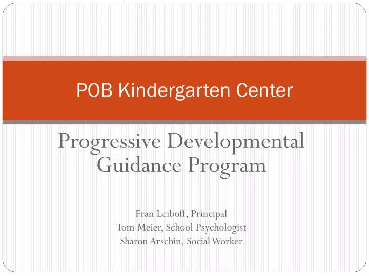 PPT - POB Kindergarten Center PowerPoint Presentation, free download ...