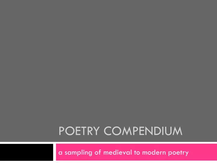 PPT - Poetry compendium PowerPoint Presentation, free download - ID:2833846