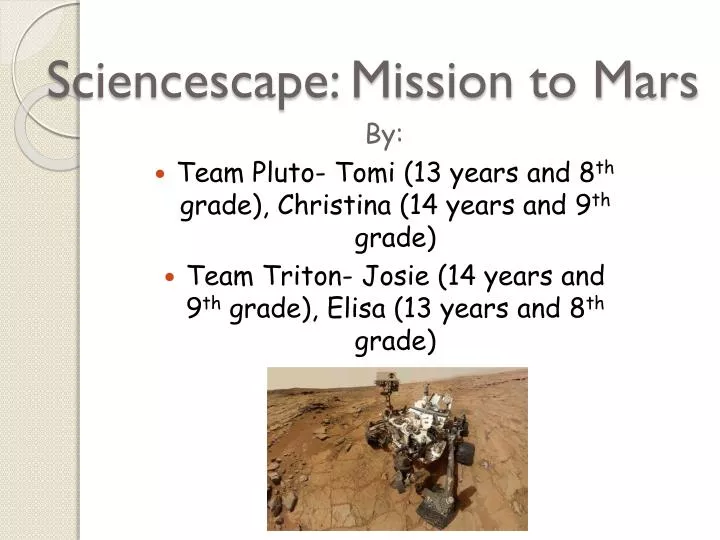 PPT - Sciencescape: Mission to Mars PowerPoint Presentation, free download - ID:2833995