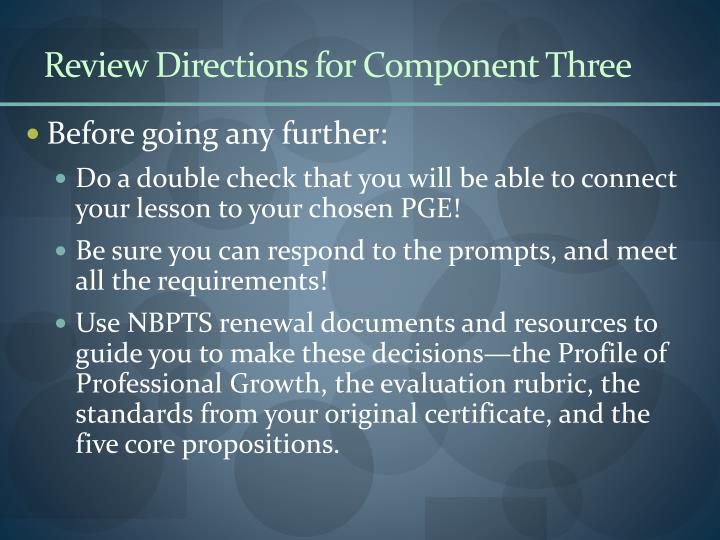 PPT - NBPTS RENEWAL ~ COMPONENT THREE: PowerPoint Presentation - ID:2834518