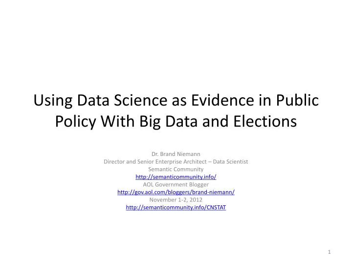 PPT - Using Data Science as Evidence in Public Policy With Big Data and ...