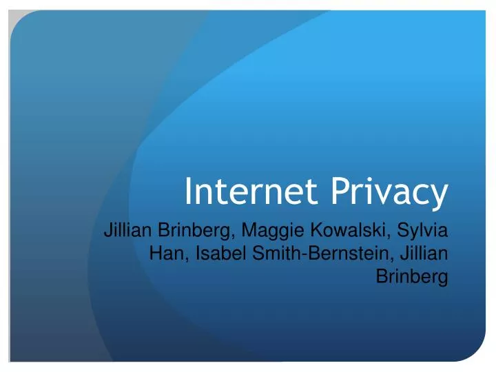 PPT - Internet Privacy PowerPoint Presentation, free download - ID:2835047