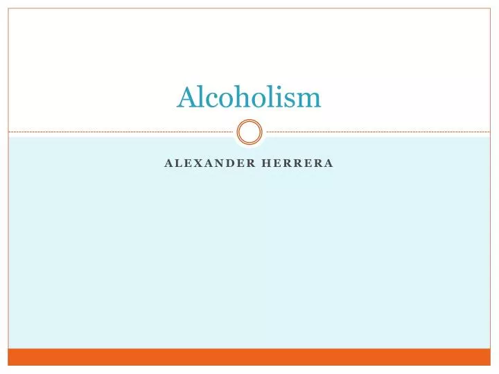 PPT - Alcoholism PowerPoint Presentation, free download - ID:2835165