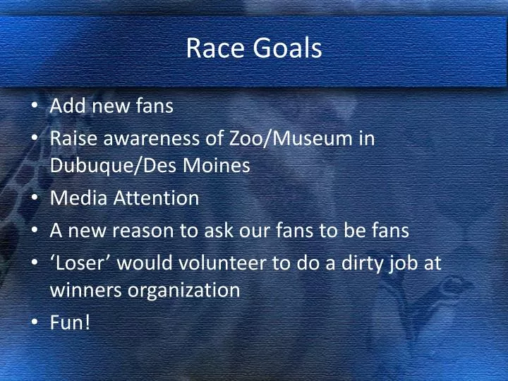 PPT - Race Goals PowerPoint Presentation, free download - ID:2835317