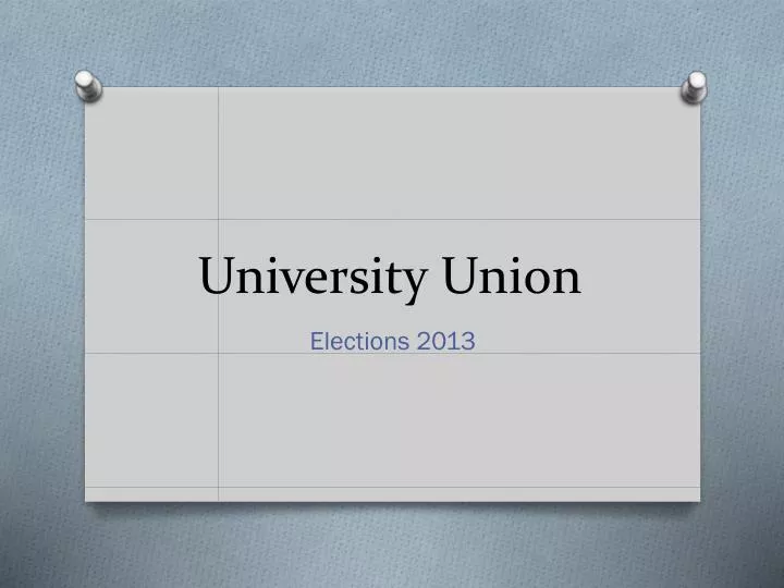 PPT - University Union PowerPoint Presentation, free download - ID:2835514