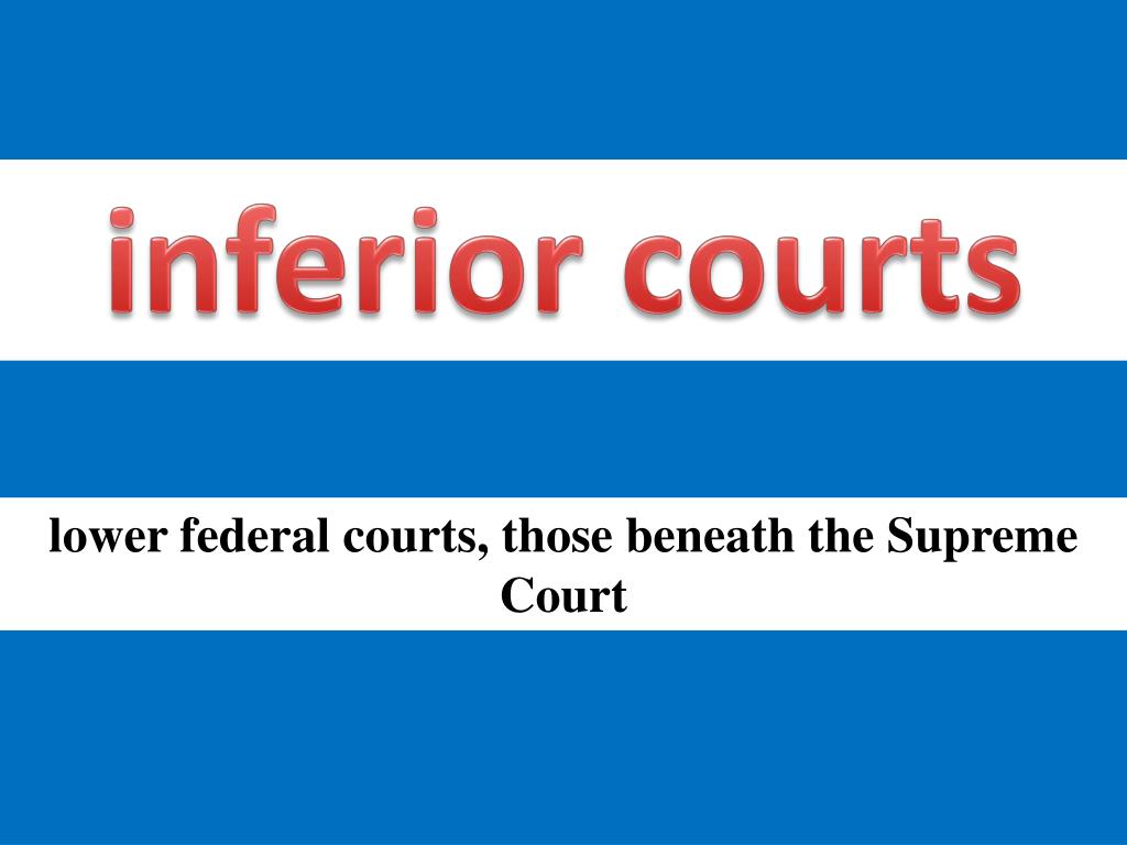 PPT - 18. The Federal Court System. PowerPoint Presentation, free ...