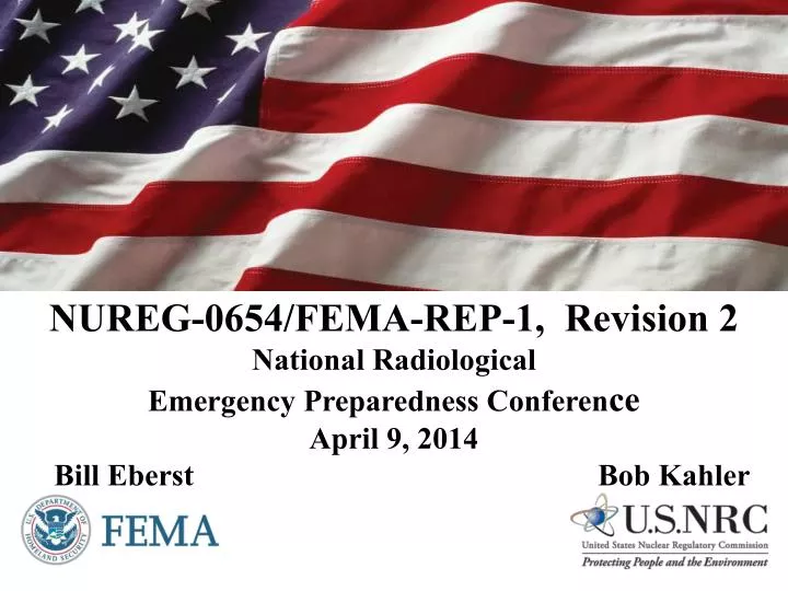 PPT - NUREG-0654/FEMA-REP-1, Revision 2 National Radiological Emergency Preparedness Conferen ce ...