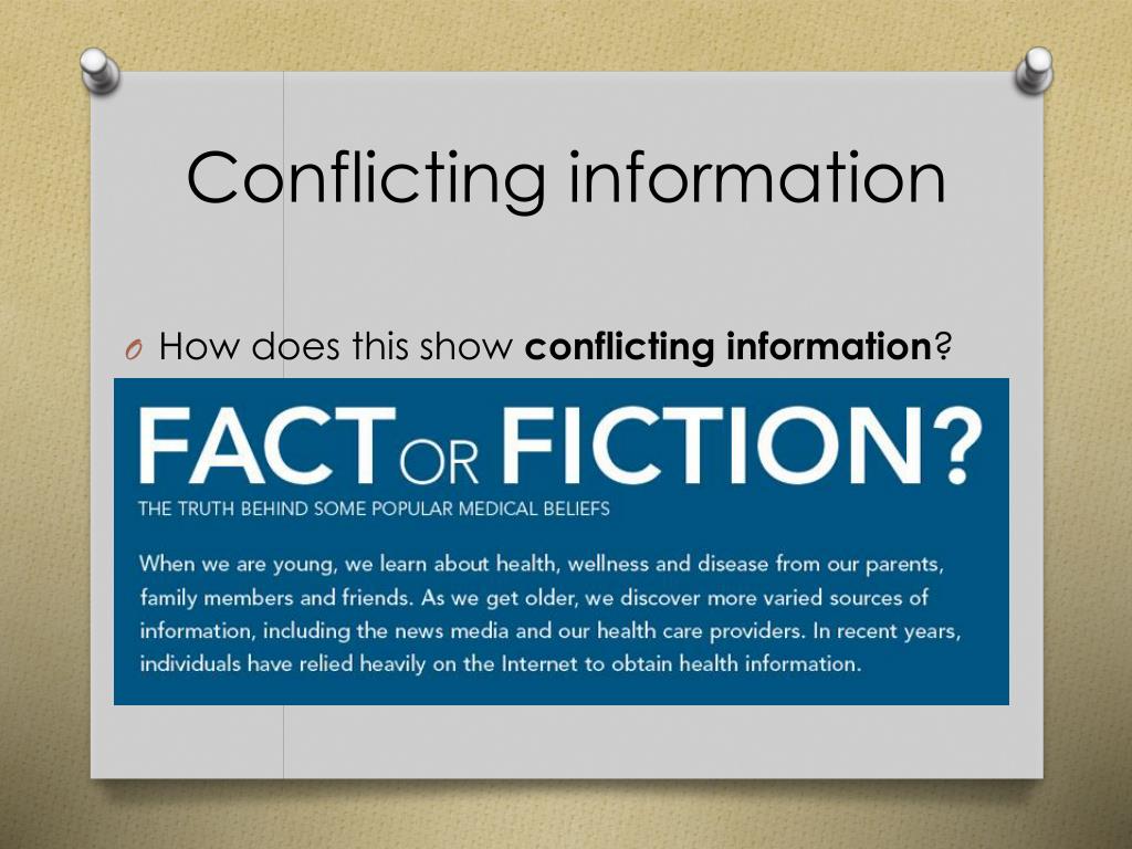 PPT - Conflicting Evidence Conflicting Information Conflicting ... PPT - Conflicting Evidence Conflicting Information Conflicting ...